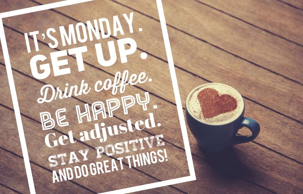 Happy Monday | Dr. Jabeen Jussa North Vancouver Chiropractor